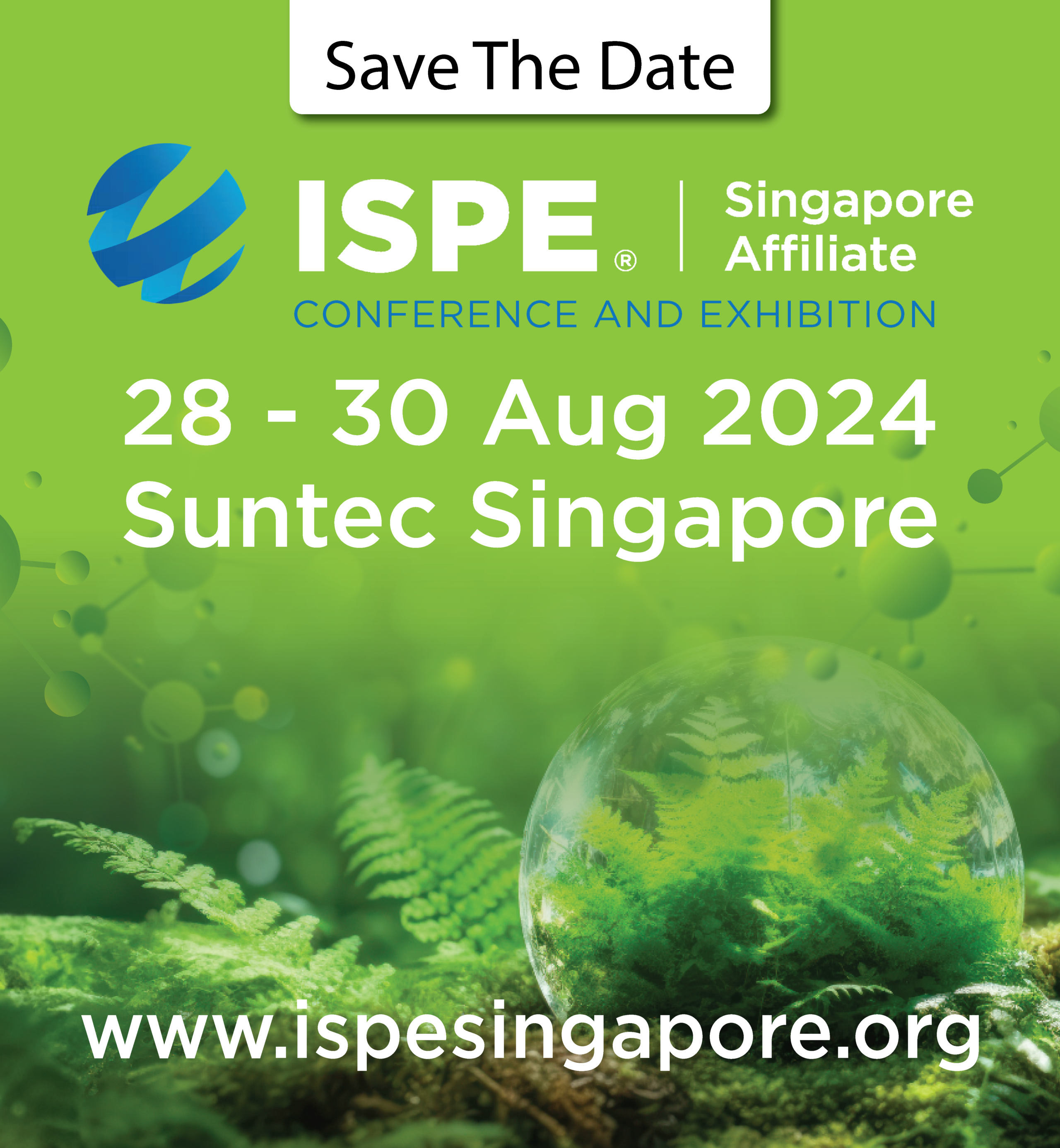 ISPE Singapore Affiliate Conference & Exhibition 2024 • Biopharma Asia