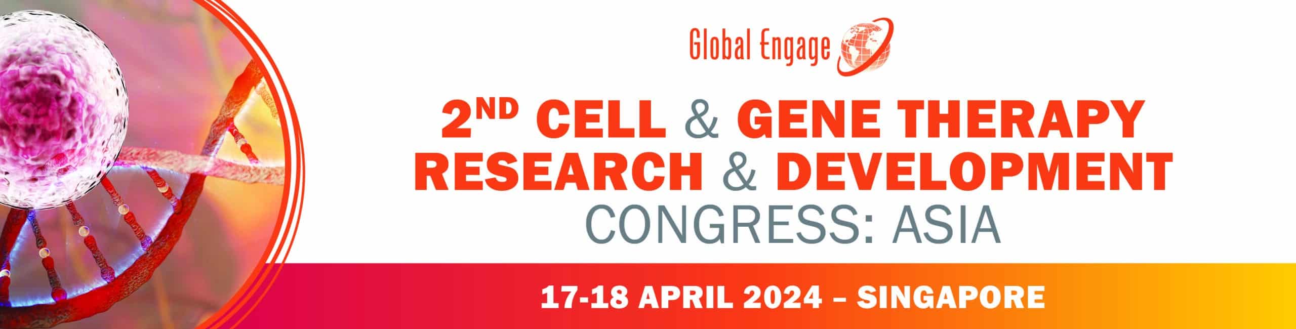 2nd Cell & Gene Therapy Research & Development Congress: Asia 2024 ...
